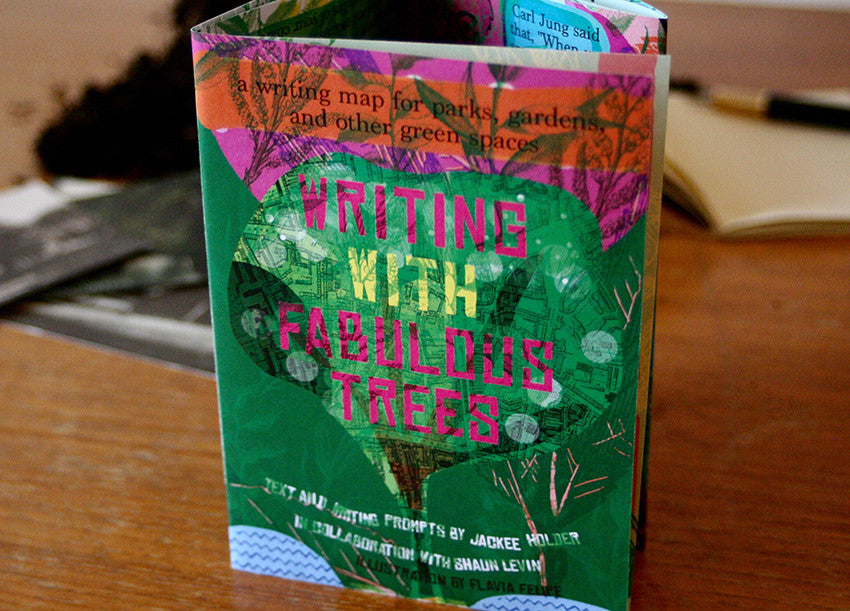 Writing With Fabulous Trees: A Writing Map for Parks, Gardens and Othe ...